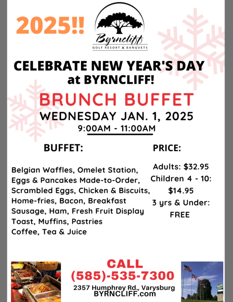 2025- New Year's Day Brunch Buffet at Byrncliff Resort- January 1, 2025 ...